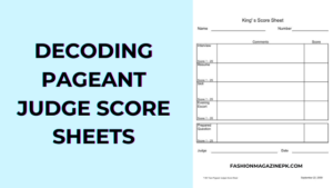 Unlocking the Secrets of Pageant Judge Score Sheets: A Comprehensive Guide